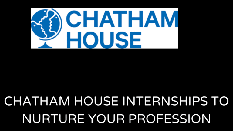 Chatham House Internships 2026 Public Policy Forum in London ...