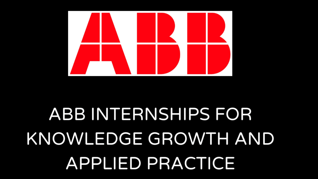 ABB Internships 2026 For Study and Training - Internships Orbit